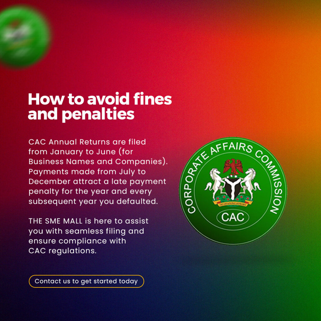 New CAC Rules: Pay ₦150 Daily for Late Annual Returns Filing - The SME Mall